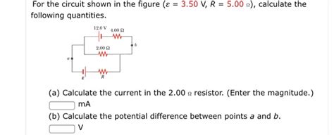 Solved For The Circuit Shown In The Figure ε 3 50 V R 5 00