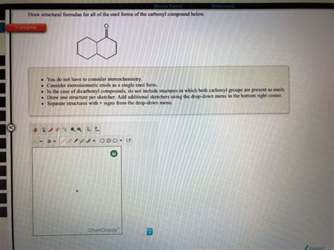 solved draw structural formulas for all of the enol forms of