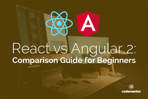 react vs angular 2 comparison guide for beginners codementor