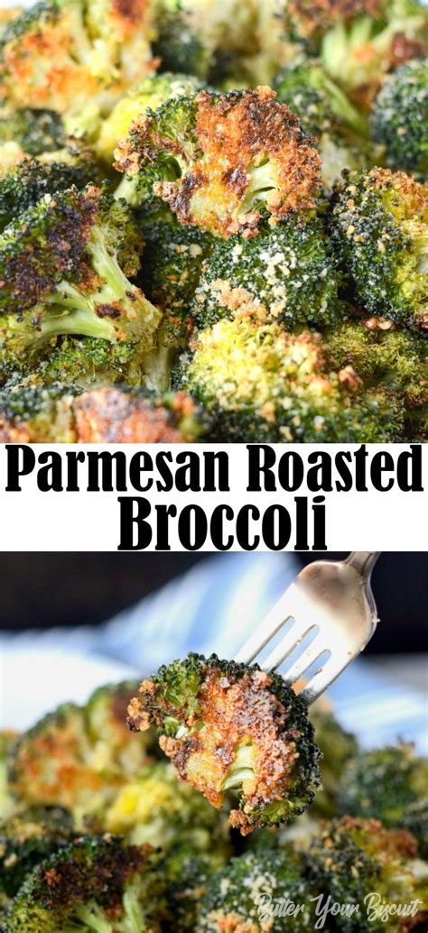 Parmesan Roasted Broccoli Recipe Butter Your Biscuit Recipe