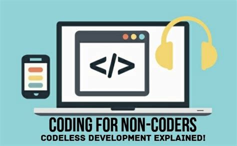 coding for non coders codeless development explained