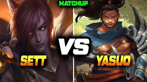 1 Level Sett Vs Yasuo Youtube