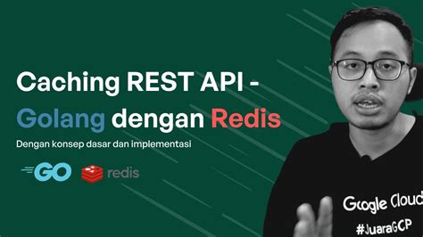 golang restful api dengan menggunakan redis dan postgres youtube