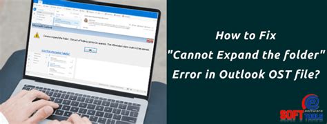 how to fix cannot expand the folder error in outlook ost file