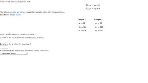 Solved Consider The Following Hypothesis Test Ho M1 M2 0