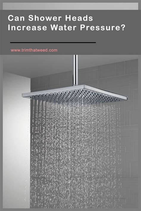 Can Shower Heads Increase Water Pressure Artofit