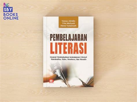 Buku Pembelajaran Literasi Yunus Abidin Bumi Aksara Buku