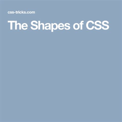 the shapes of css css shapes web design