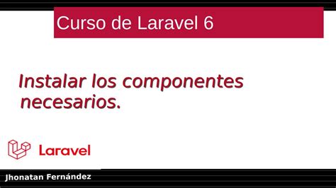 curso básico de laravel 6 crud 01 requisitos necesarios