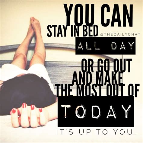 Thedailychat Stay In Bed Excuses Thumbs Up Going Out Quotes
