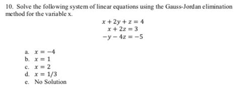 Solved 8 Solve The Following System Of Linear Equations