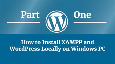 how to install xampp and wordpress locally on windows pc nepali