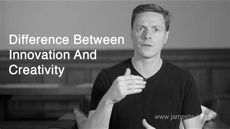 What Is The Difference Between Innovation And Creativity Youtube
