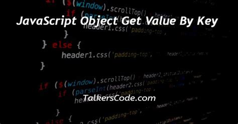 javascript object get value by key