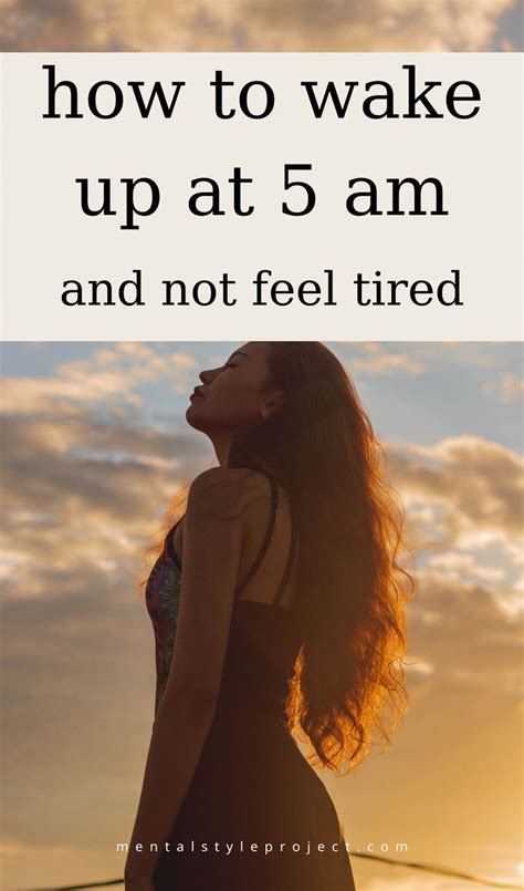 How To Wake Up Early In The Morning And Not Feel Tired – Artofit
