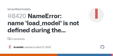 nameerror name load model is not defined during the configuration of