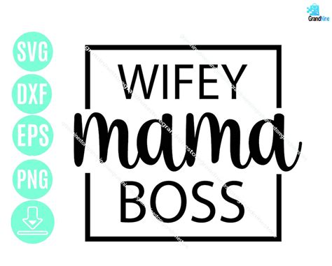 Wifey Mama Boss Svg Wife Mom Boss Svg Boss Mom Svg Hustle Svg Svg