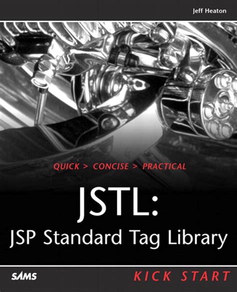 jstl jsp standard tag library kick start informit
