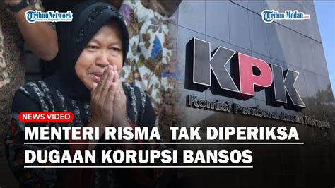 Kpk Geledah Kantor Kemensos Menteri Risma Tak Ikut Diperiksa Soal