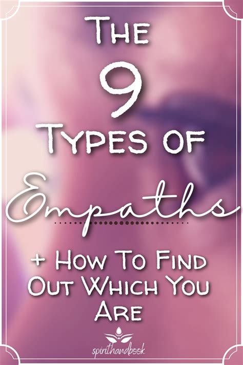 9 Types Of Empaths How To Find Out Which You Are Spirithandbook
