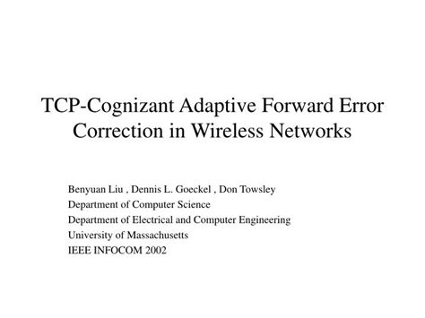 ppt tcp cognizant adaptive forward error correction in wireless