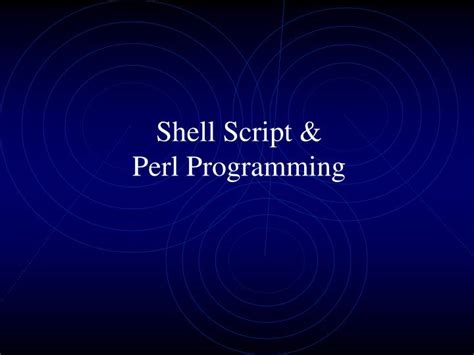 ppt shell script and perl programming powerpoint presentation free