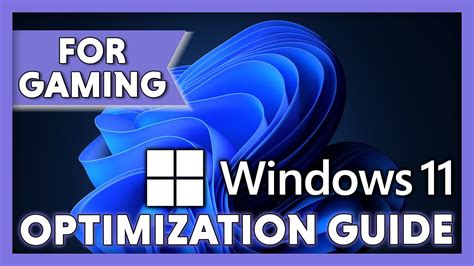 windows 11 optimization guide how to optimize windows 11 for gaming
