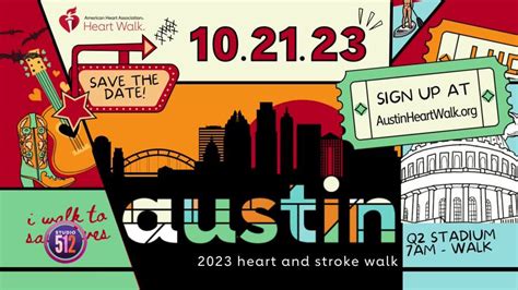 American Heart Association Austin Heart And Stroke Walk Coming Up On