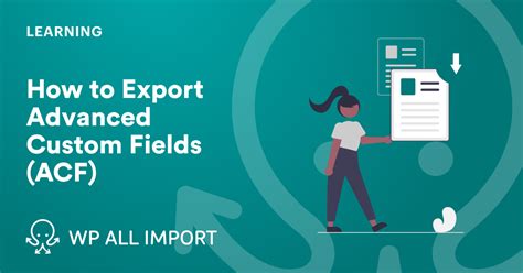 how to export advanced custom fields acf wp all import