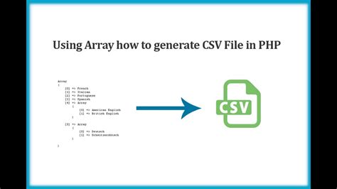 using array how to generate csv file in php youtube