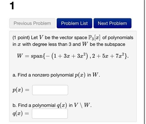 Solved 1 Point Let V Be The Vector Space P3[x] Of