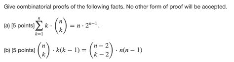 solved give combinatorial proofs of the following facts no