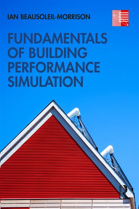 fundamentals of building performance simulation