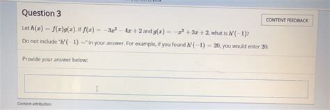 Solved Let H X F X G X If F X 3x 2 4x 2 And G X