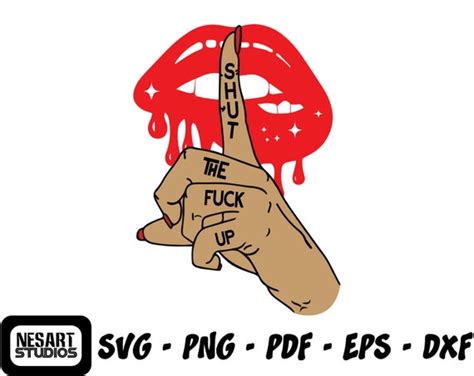 Lips Kiss Female Hand Middle Finger Shut The Fck Up Gestur Etsy