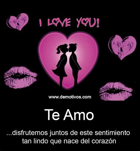 Imagenes De Te Amo Y Te Quiero Para Whatsapp