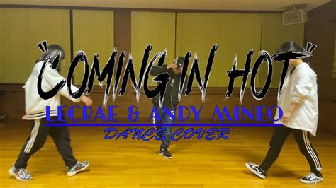 Lecrae And Andy Mineo Coming In Hot Dance Cover Teenz Crew Youtube