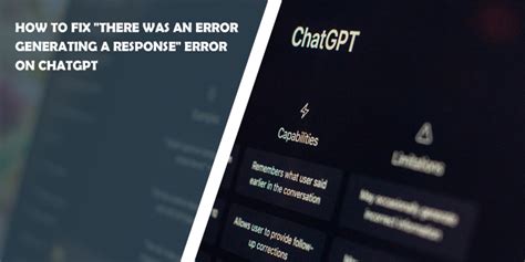 fix there was an error generating a response error on chatgpt
