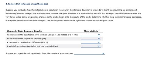 Solved 8 Factors That Influence A Hypothesis Test Suppose
