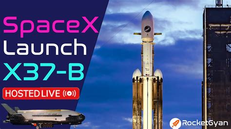 Spacex Launch Falcon Heavy Live X 37b Launch Ussf 52 Mission Live