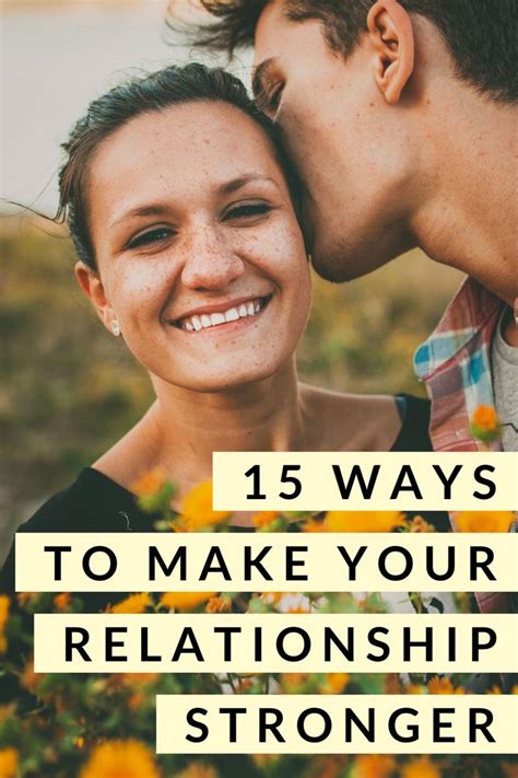 15 Ways To Make Your Relationship Stronger A Thousand Lights