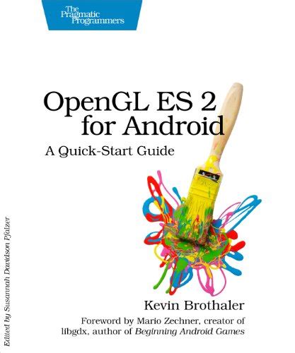 read opengl es 2 for android a quick start guide pragmatic