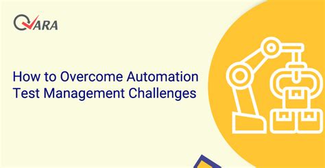 overcome your test automation challenges with a powerful automated test