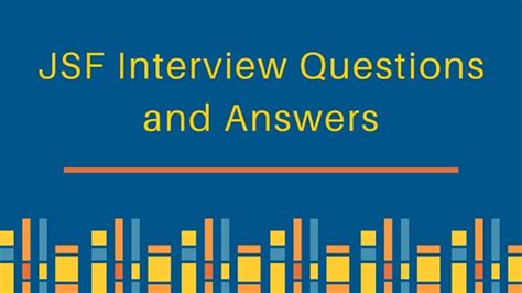 jsf interview questions and answers journaldev
