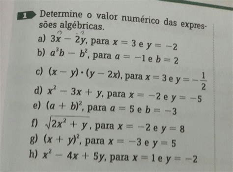 Determine O Valor Numérico Das Expressões Algébricas Abaixo Brainly