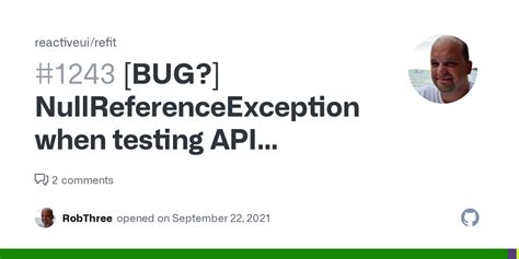 [bug] nullreferenceexception when testing api implemented by refit