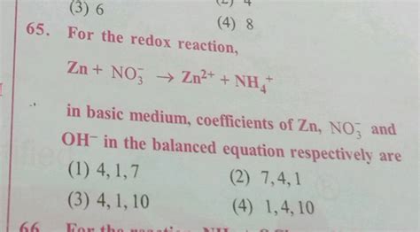 For The Redox Reaction Zn No3− →zn2 Nh4 In Basic Medium Coefficients