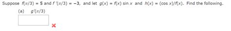 Solved Suppose F π 3 5 And F′ π 3 −3 And Let