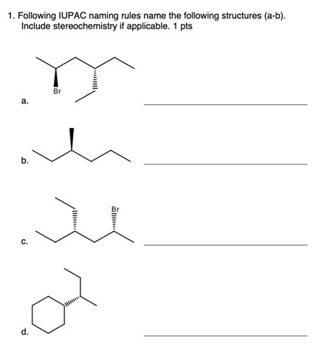 [solved] 1 Following Iupac Naming Rules Name The Following Structures