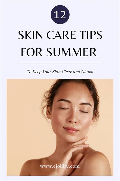 The 12 Best Summer Skincare Tips Artofit